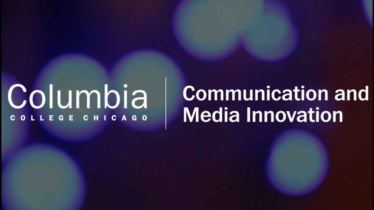Columbia College Chicago CMI Department - YouTube