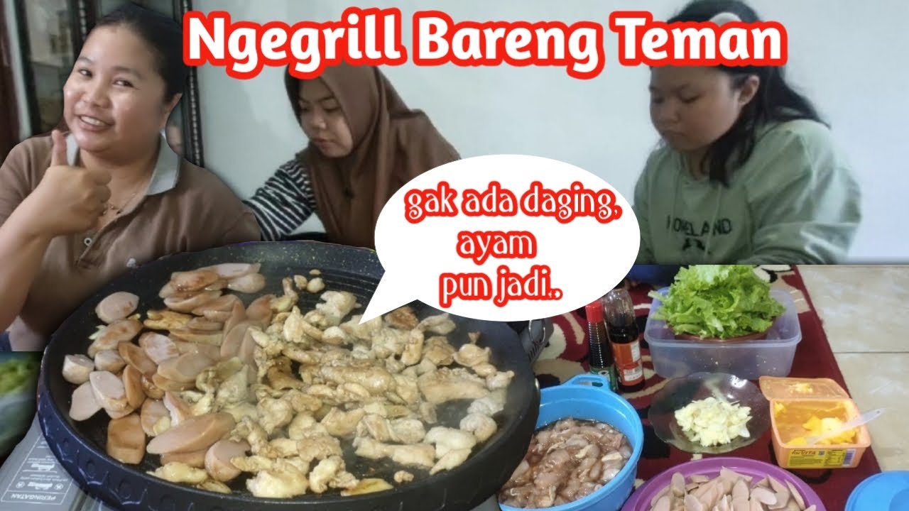 Temanku main ke rumah, langsung Ngegrill // suasana lebaran - YouTube