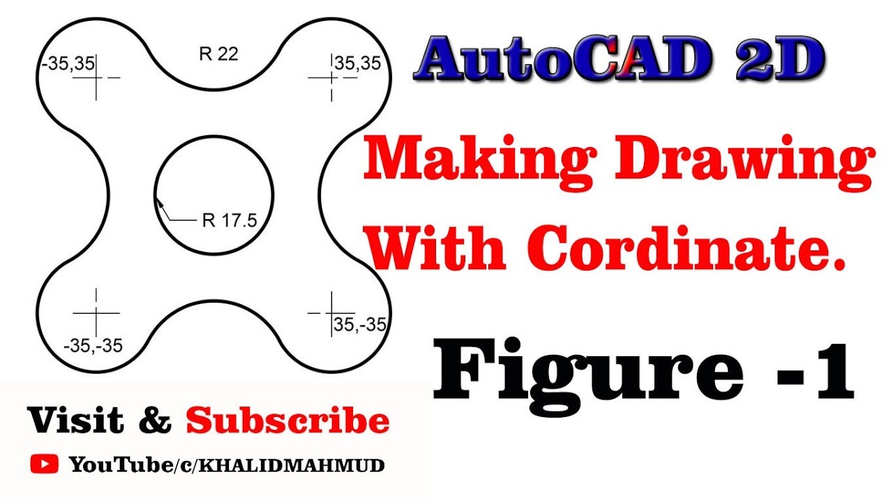 AutoCAD 2D Drafting With coordinate Figure -1 /AutoCAD 2D Exercise ...