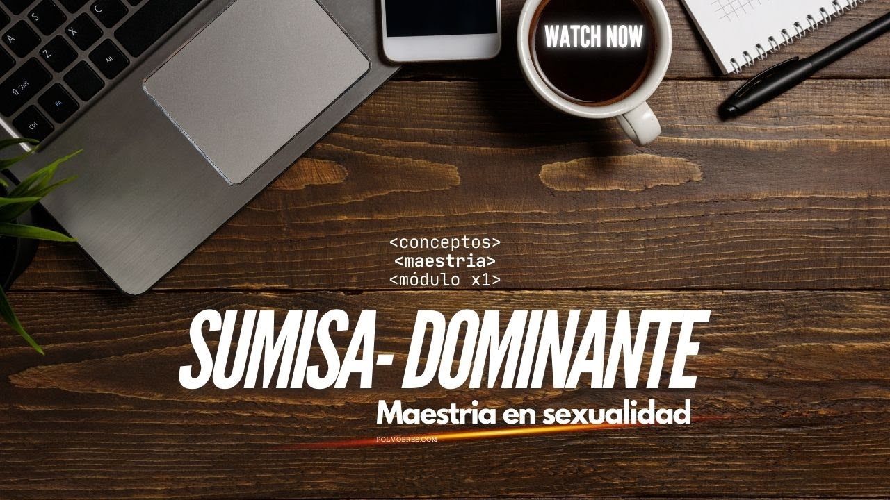 SUMISOS Y DOMINANTES: El Verdadero Poder en la Cama y en la Vida 💥 ...