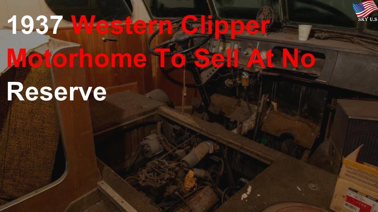 1937 western clipper motorhome to sell at no reserve 5db29aabc852d ...