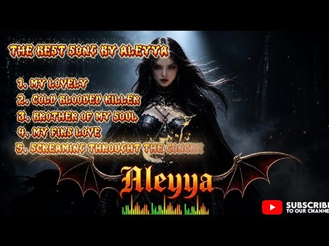 Aleyya - Best Song Vol. 1 🎼