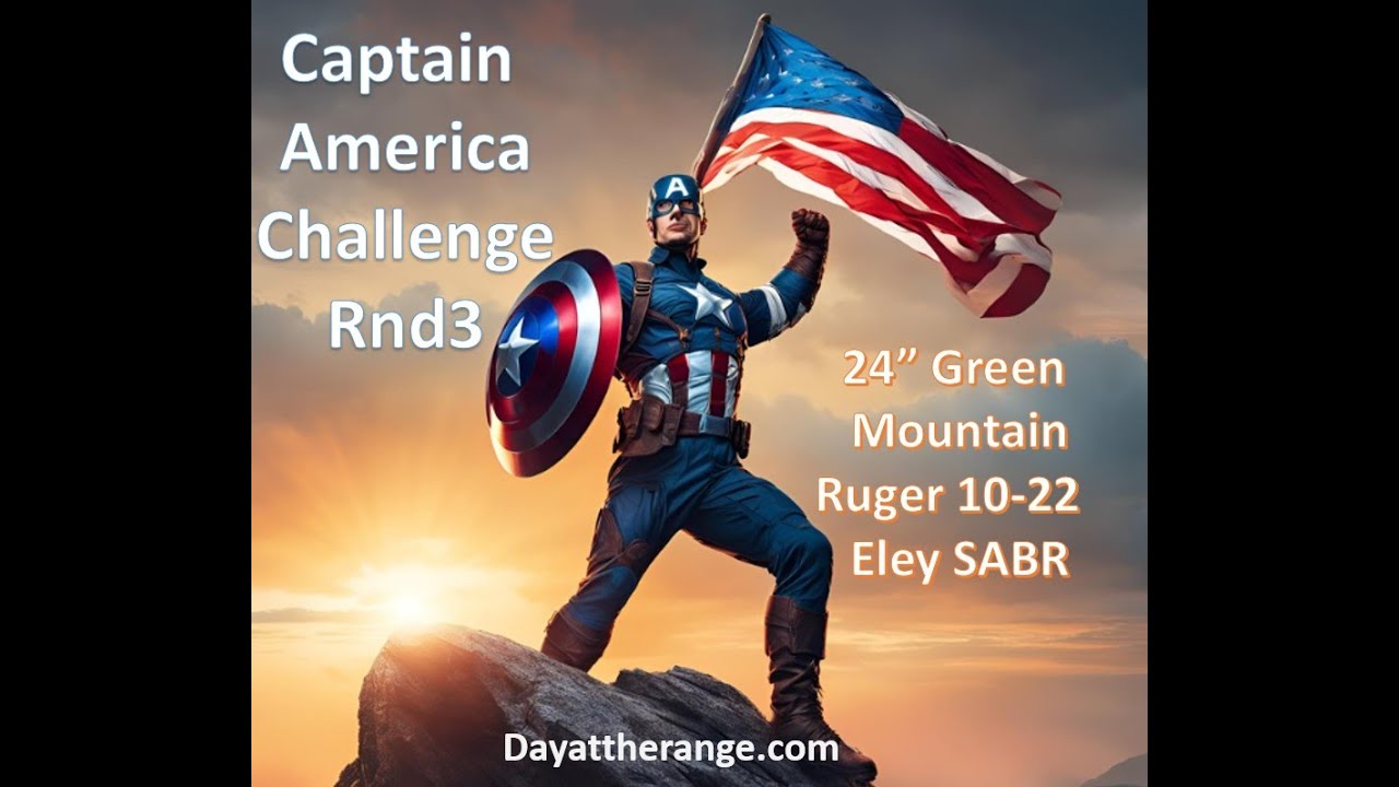 @Dayattherange Captain America Challenge Rnd 3 24" Green Mountain ...
