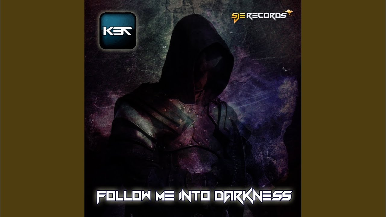Follow Me Into Darkness (Original Mix) - YouTube