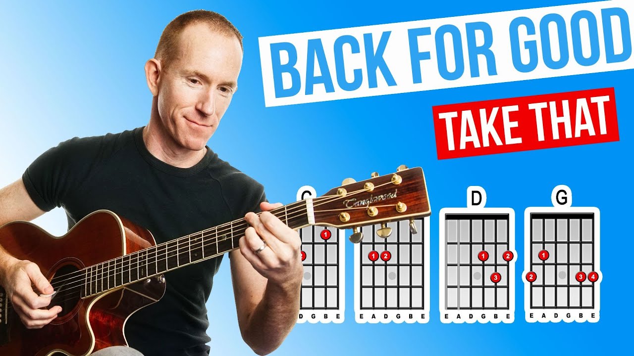 Back For Good ★ Take That ★ Acoustic Guitar Lesson [with PDF] - YouTube