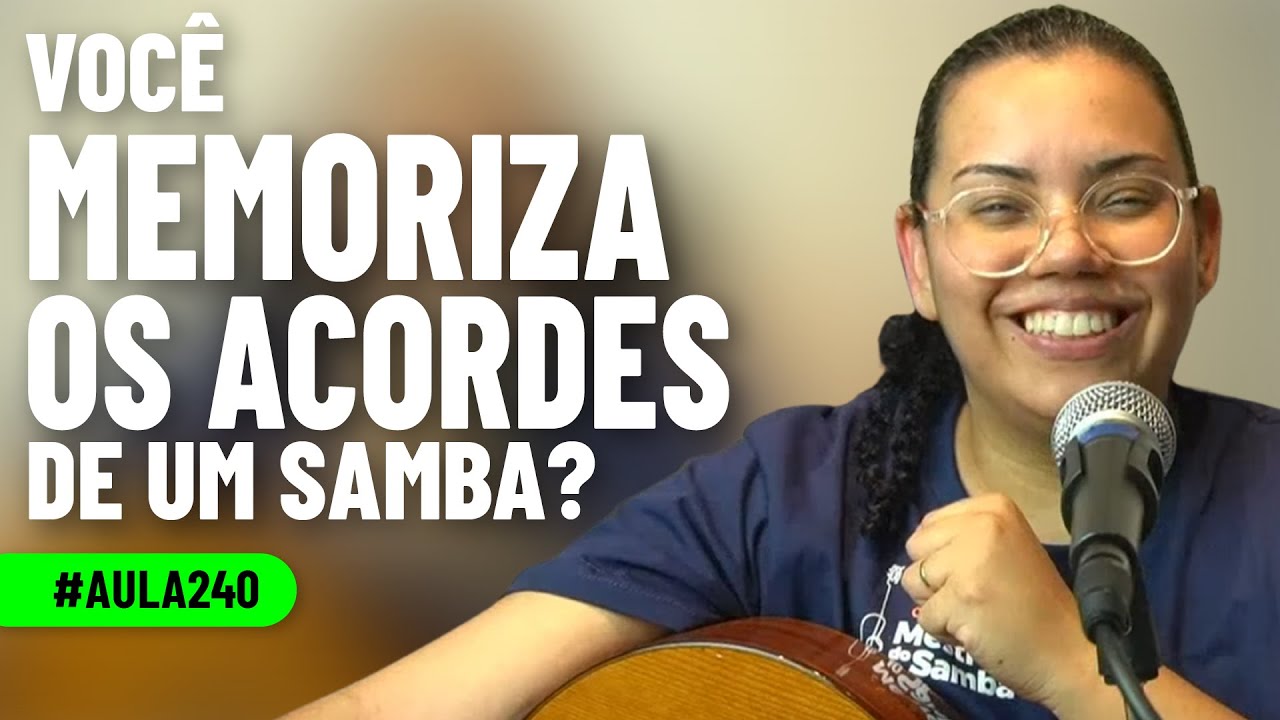 Você Memoriza os Acordes de um Samba? - YouTube