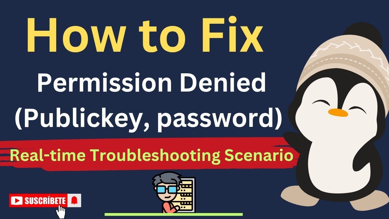 How to Fix Permission Denied (publickey) in Linux | Linux Real-time ...