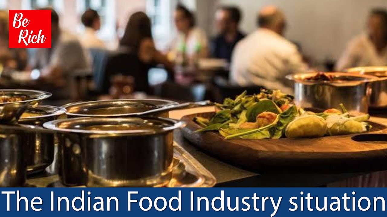 The Indian Food Industry situation - YouTube