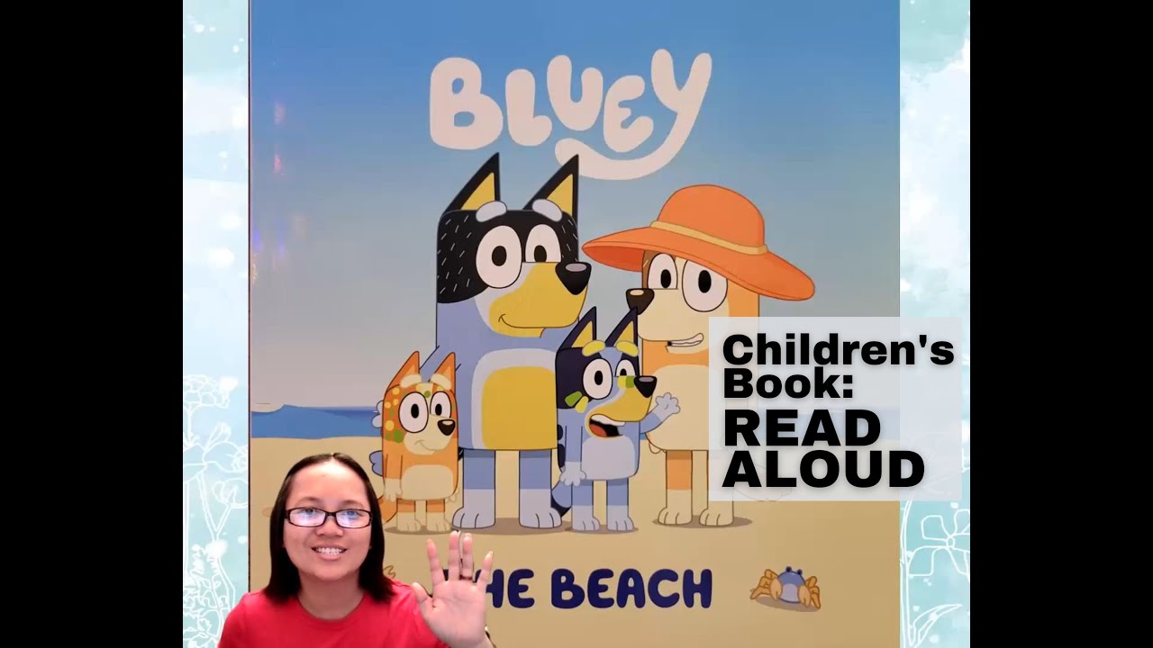 Read Along: "Bluey, The Beach" by Penguin Young Readers. Based of the ...