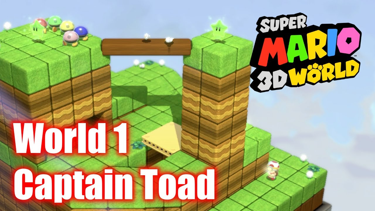 Super Mario 3D World - Captain Toad World 1 - Captain Toad Goes Forth ...