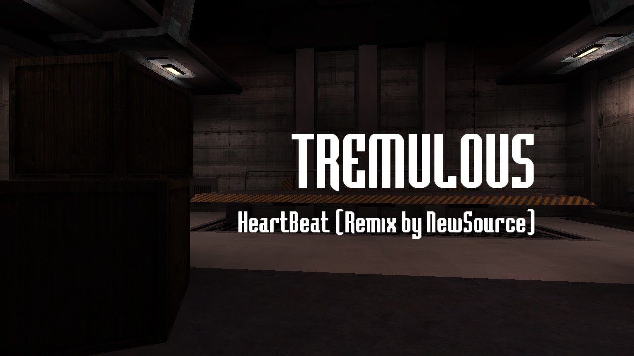 Tremulous - HeartBeat aka MainMenu Song [Remix by New Source] - YouTube