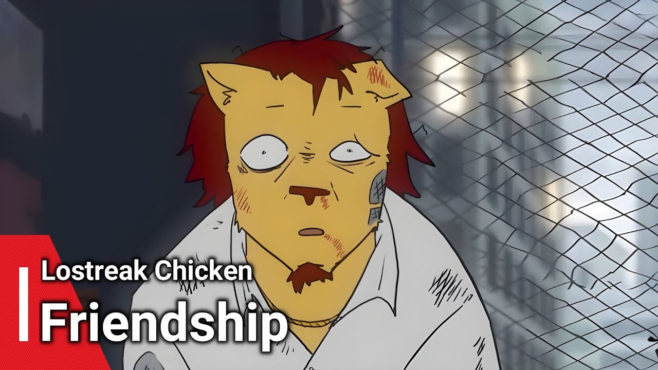 Lostreak Chicken - Friendship | XingYouye Animation - YouTube