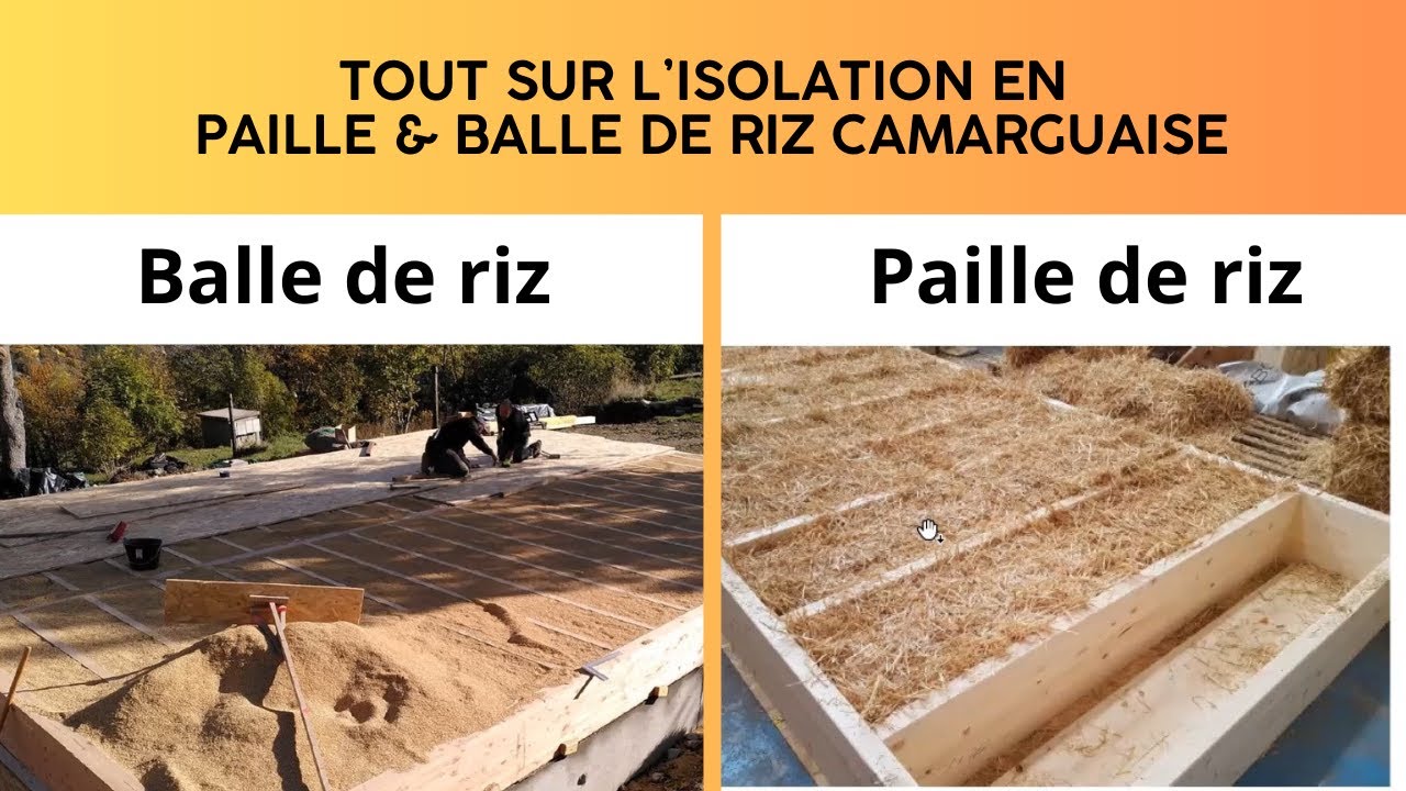 Isolation écologique : Valorisation de la balle et de la paille de riz ...