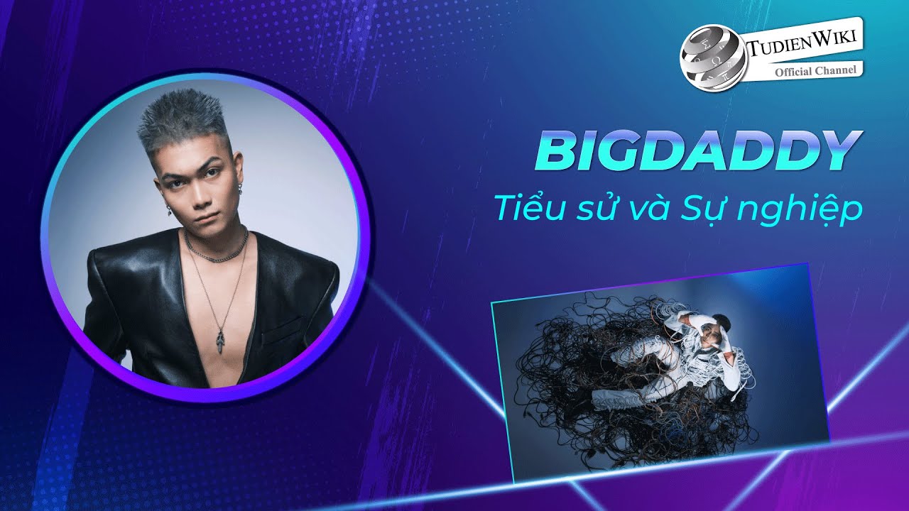 Rapper BigDaddy: HLV Rap Việt mùa 3 là ai? - YouTube