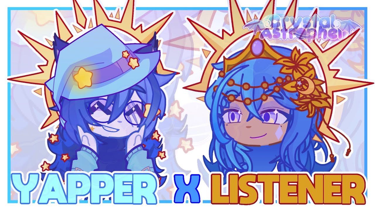 Yapper X Listener Gacha Trend Youtube