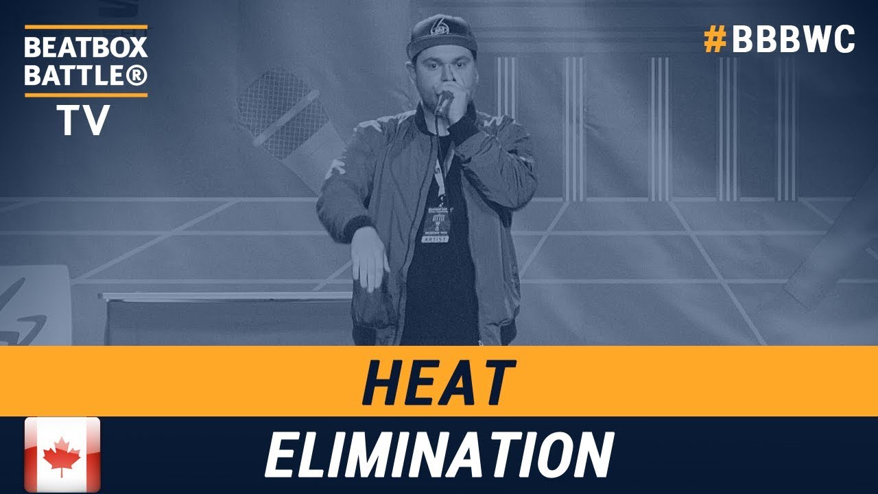 Heat from Canada - Men Elimination - 5th Beatbox Battle World ...