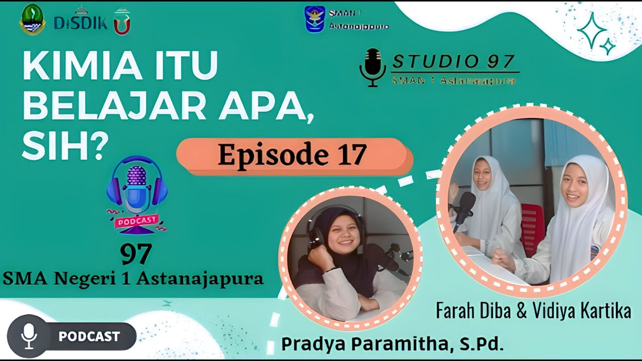 Podcast 97 Eps 17 ~ Ilmu "Kimia" itu Sebenarnya Apa Sih? - YouTube