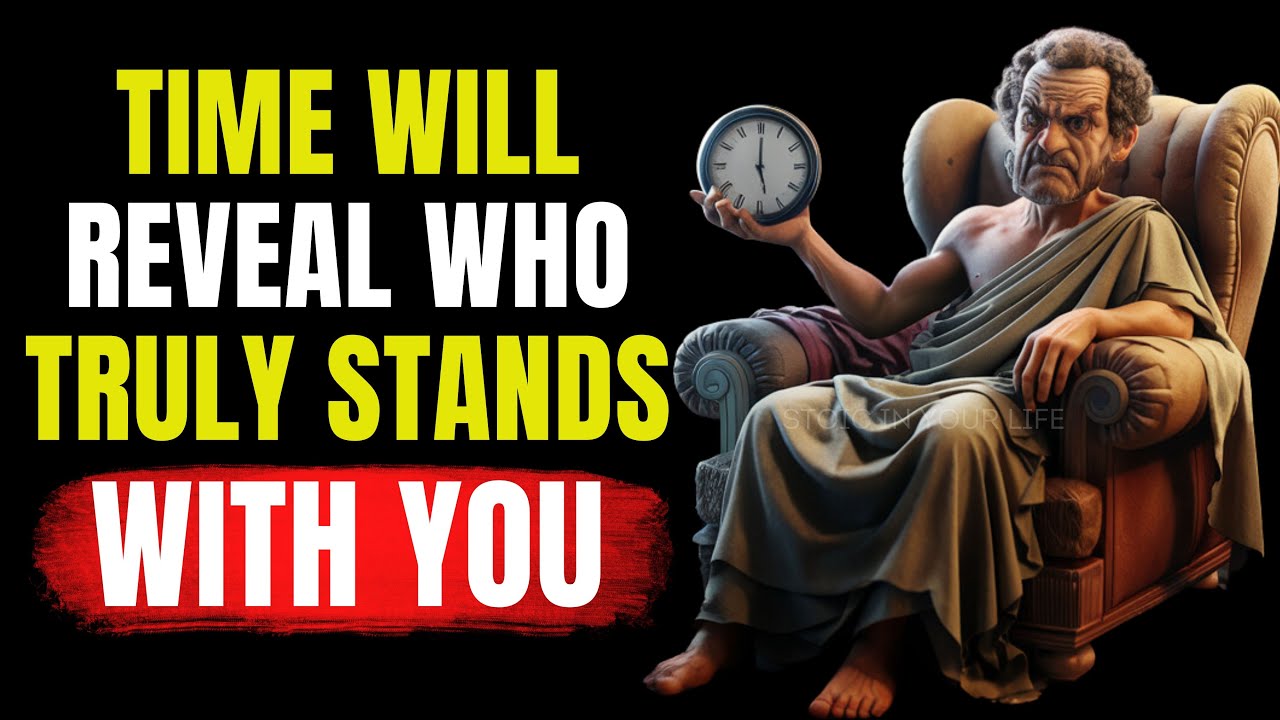 Time Will Reveal Who Truly Stands With You | Stoicim #ancientphilosophy #stoicguide # ...