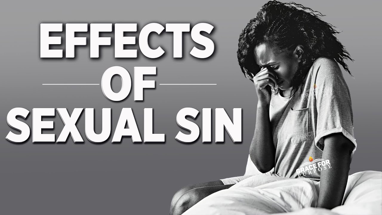 Dangerous Sins | There Is No Such Thing As A 'Sin With Benefits ...
