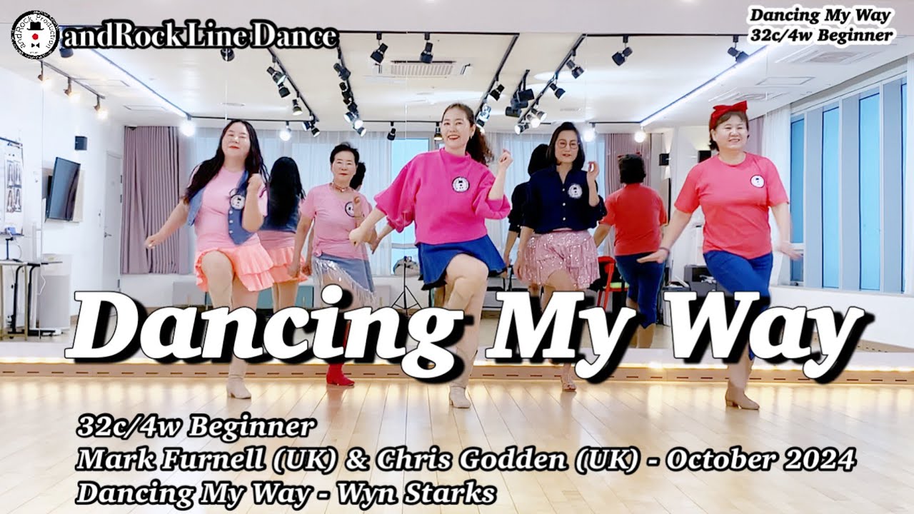 Dancing My Way Line Dance(Beginner) - Demo / 앤드락라인댄스 / 민라인댄스코리아고양일산지부 ...