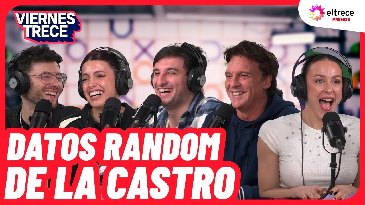 DATOS RANDOM DE LA CASTRO 🔀 VIERNES TRECE - Programa completo del 24/07/25 - YouTube