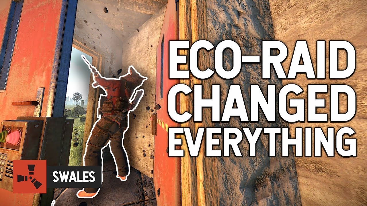 THE ECO-RAID THAT CHANGED EVERYTHING - RUST - YouTube