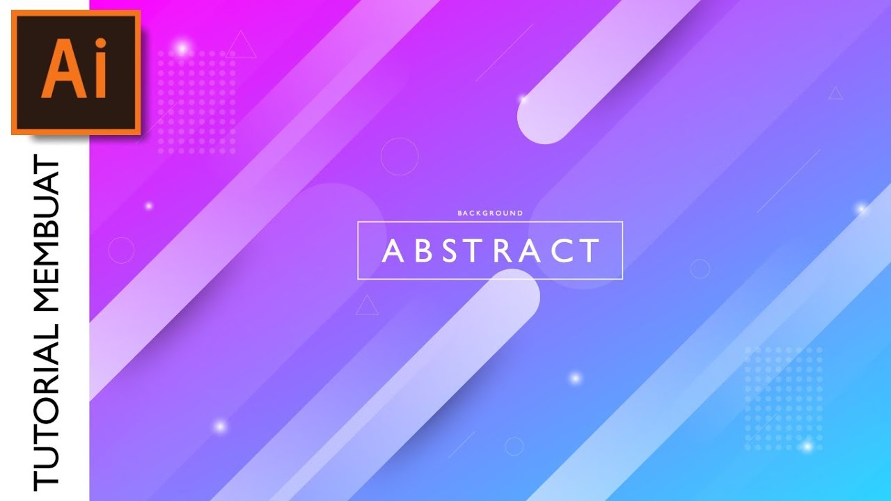 Tutorial Membuat Modern Abstract Background Mengunakan Adobe ...