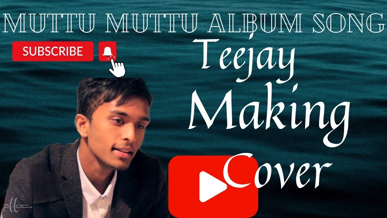 Muttu muttu album song Teejay making my version #teejay #trendingsong # ...