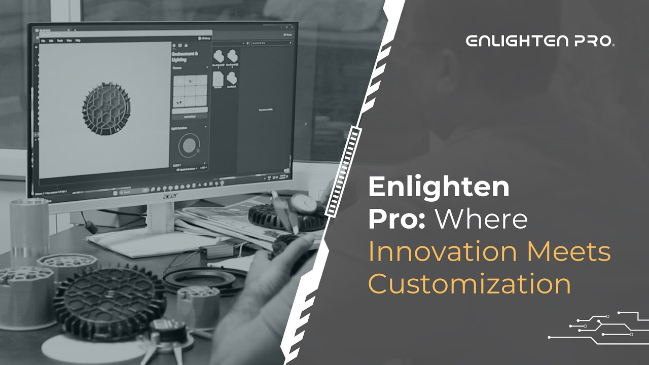 Enlighten Pro | Where Innovation Meets Customization - YouTube