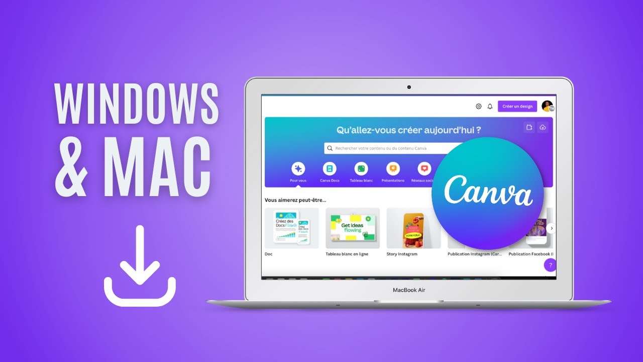 2023 Télécharger et utiliser Canva sur son Ordinateur Window ou Mac ...