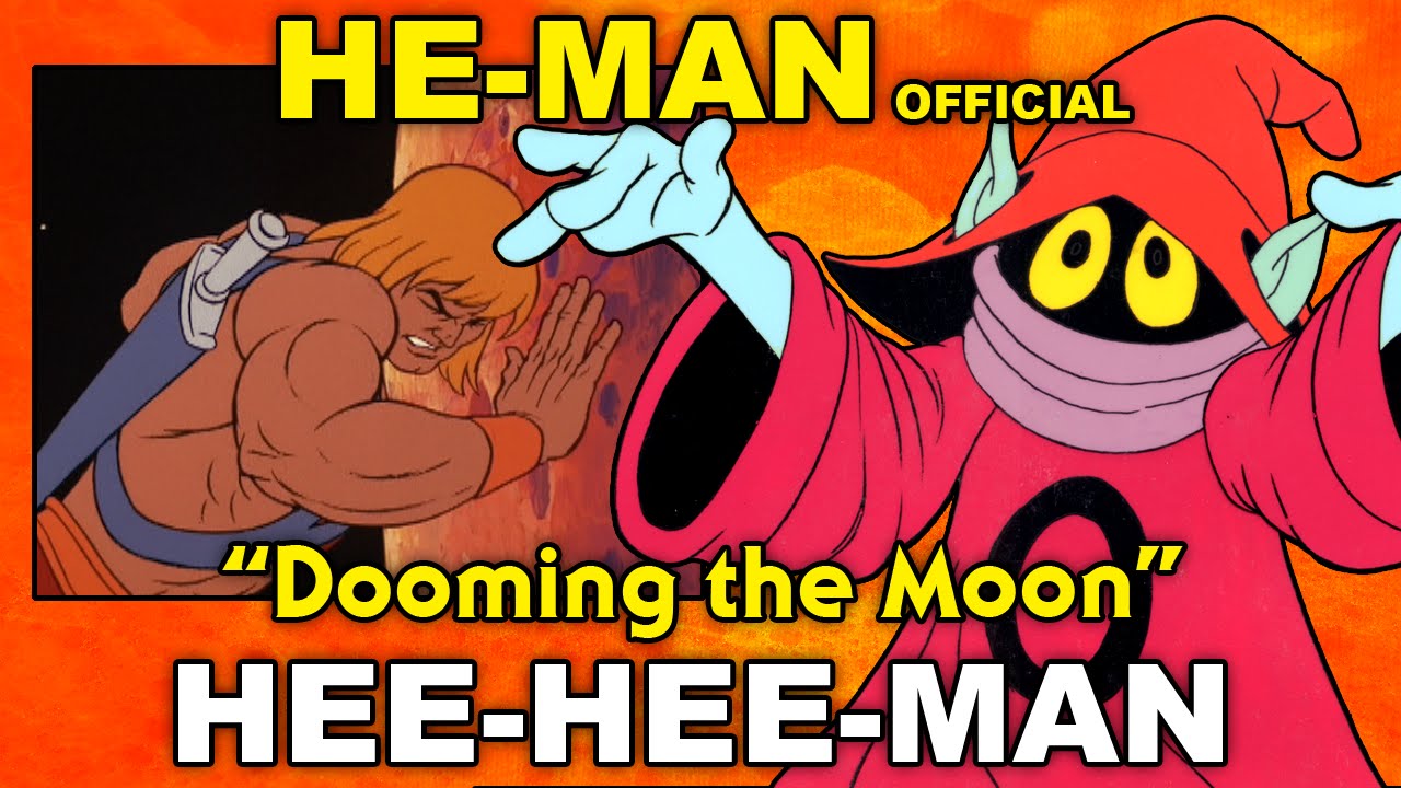 He-Man - Dooming the Moon (Hee-Hee-Man) - YouTube