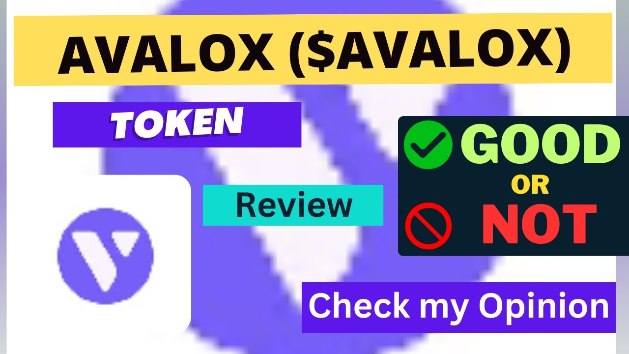 Is AVALOX (AVALOX) token Good Or Not | Review About AVALOX Token - YouTube