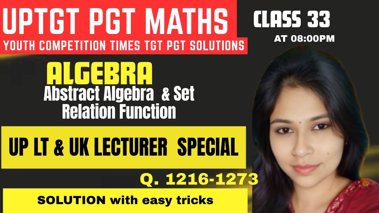 SET RELATION &FUNCTION | UPLT Grade Maths | Complete Concept + PYQs ...