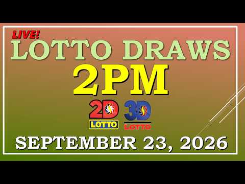 LOTTO RESULT 2PM DRAW ,  SEPTEMBER 23, 2026@LottoResultTV15K