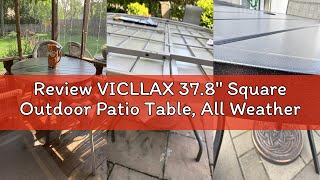 Review VICLLAX 37.8" Square Outdoor Patio Table, All Weather Metal Outdoor Dining Table for Lawn Gar