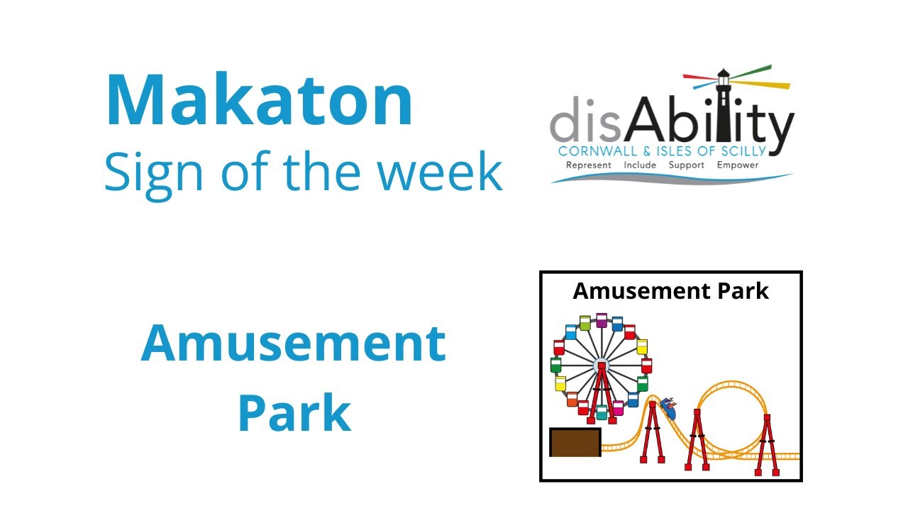Makaton Sign of the Week | Amusement Park - YouTube