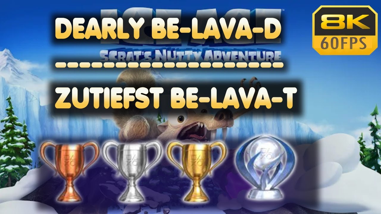 Ice Age Scrat's Nutty Adventure | Dearly be-lava-d | Trophy ...
