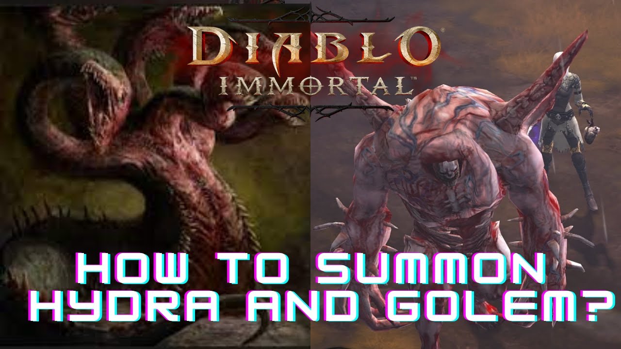 How to Summon Hydra and Golem in Diablo Immortal - YouTube