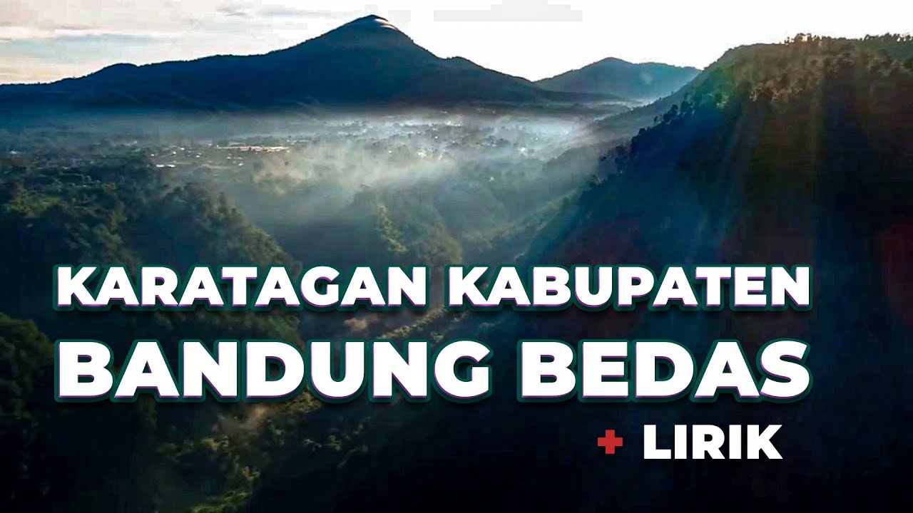 BANDUNG BEDAS KARATAGAN KABUPATEN BANDUNG Chords - Chordify