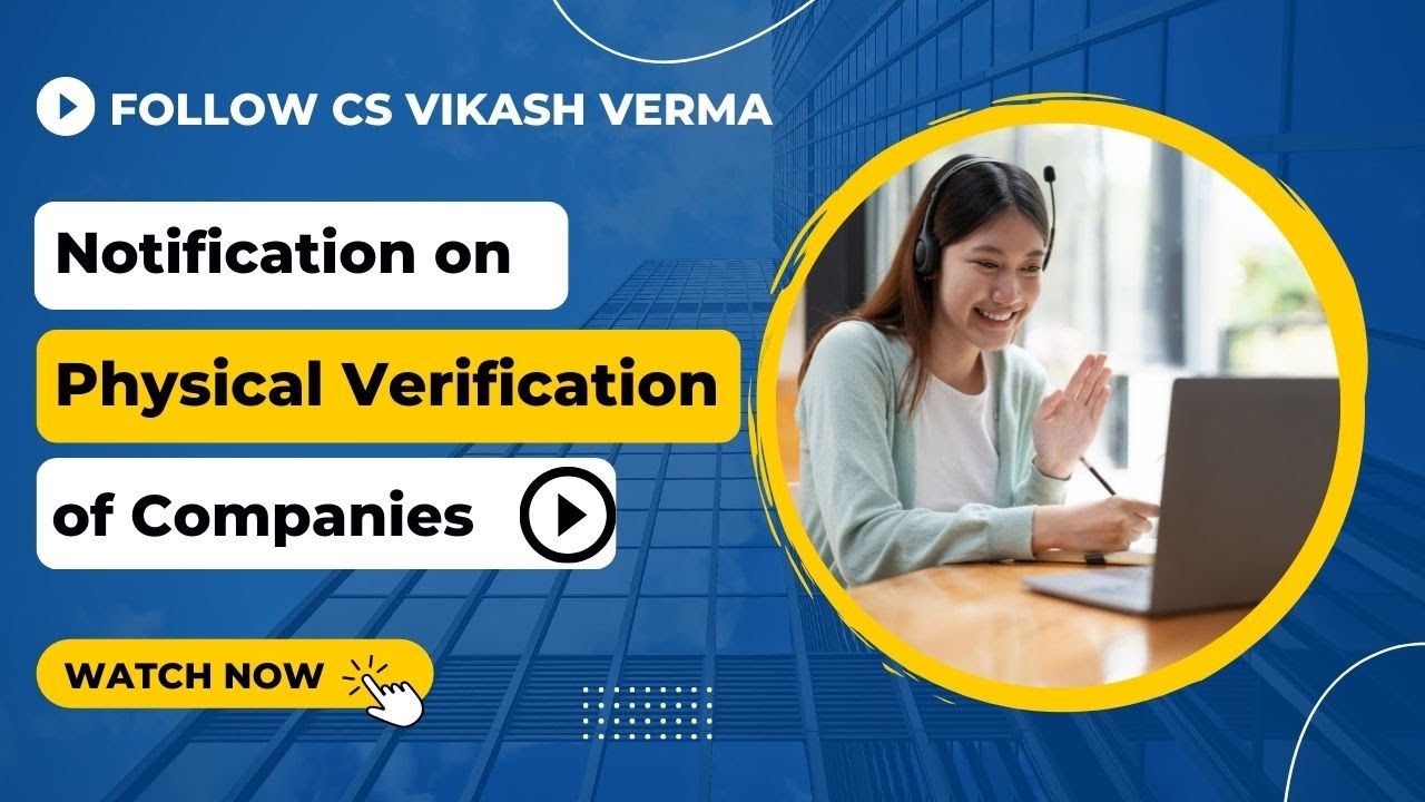 Rule 25 B | Physical Verification of the Registered office of the company | CS. Vikash Verma ...