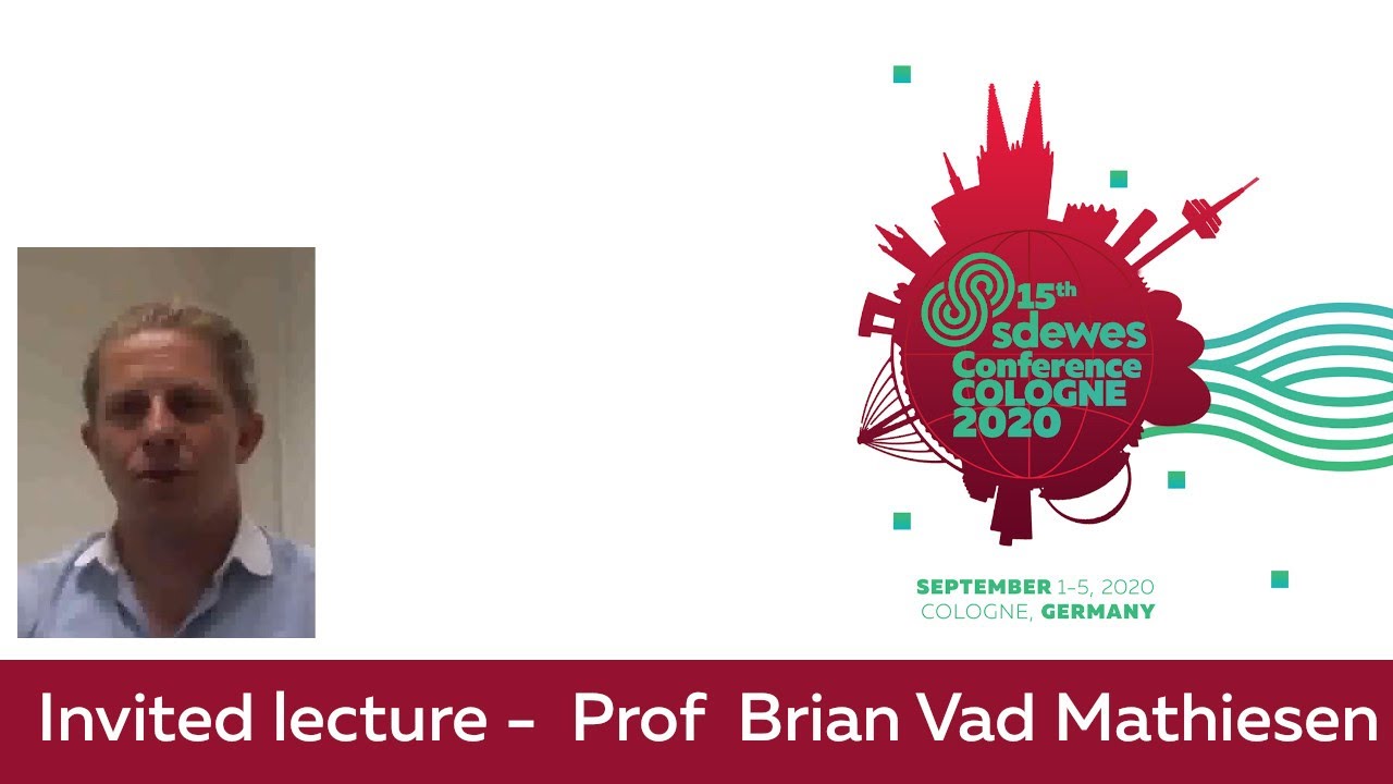 SDEWES2020 - Invited lecture Prof Brian Vad Mathiesen - YouTube