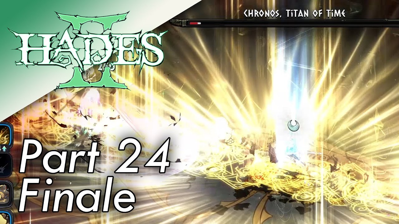 DEATH TO CHRONOS!!! | Hades II - Early Access [Part 24 - FINALE] - YouTube