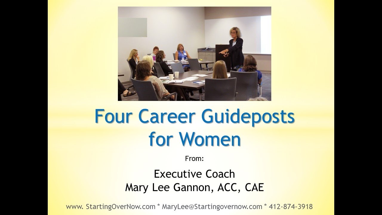 Four Career Guideposts for Women Who Want to Advance Quickly in Their ...