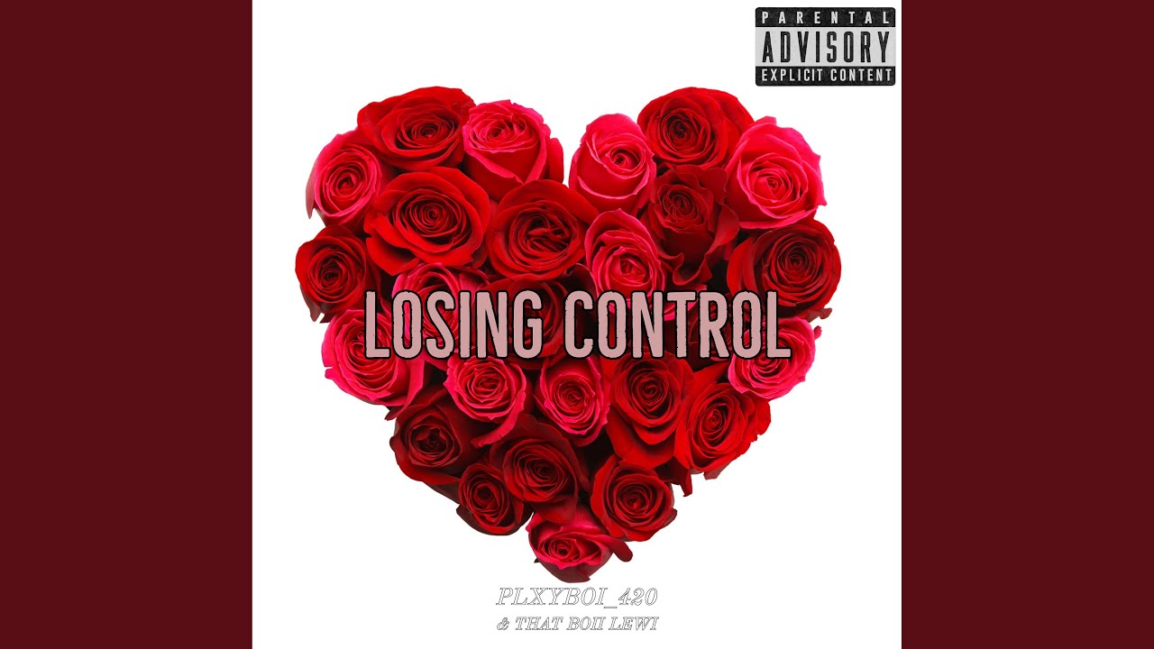 Losing Control - YouTube