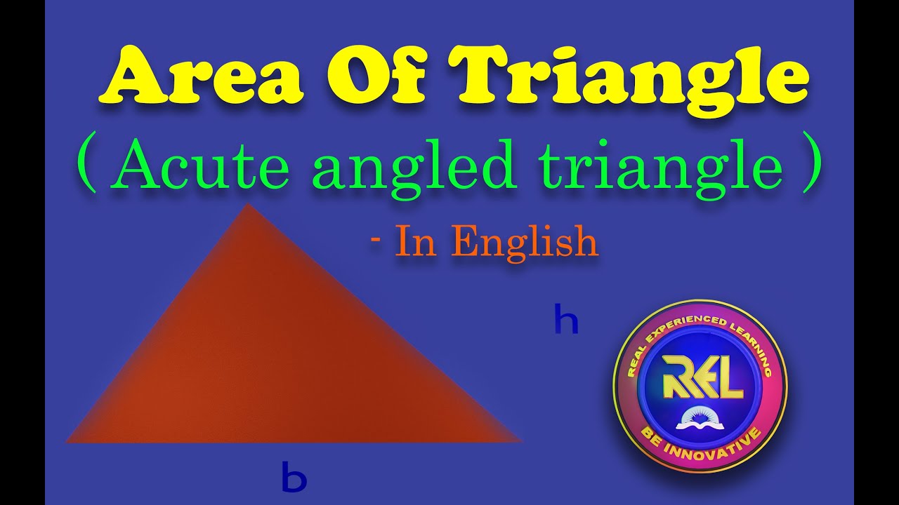 Area of an acute angled triangle in English - YouTube