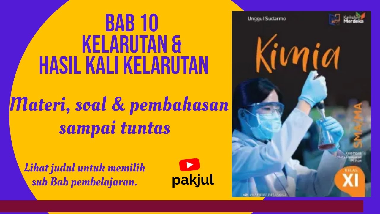 Kelarutan dan hasil kali kelarutan KIMIA kelas 11 | Hubungan s dan ksp ...