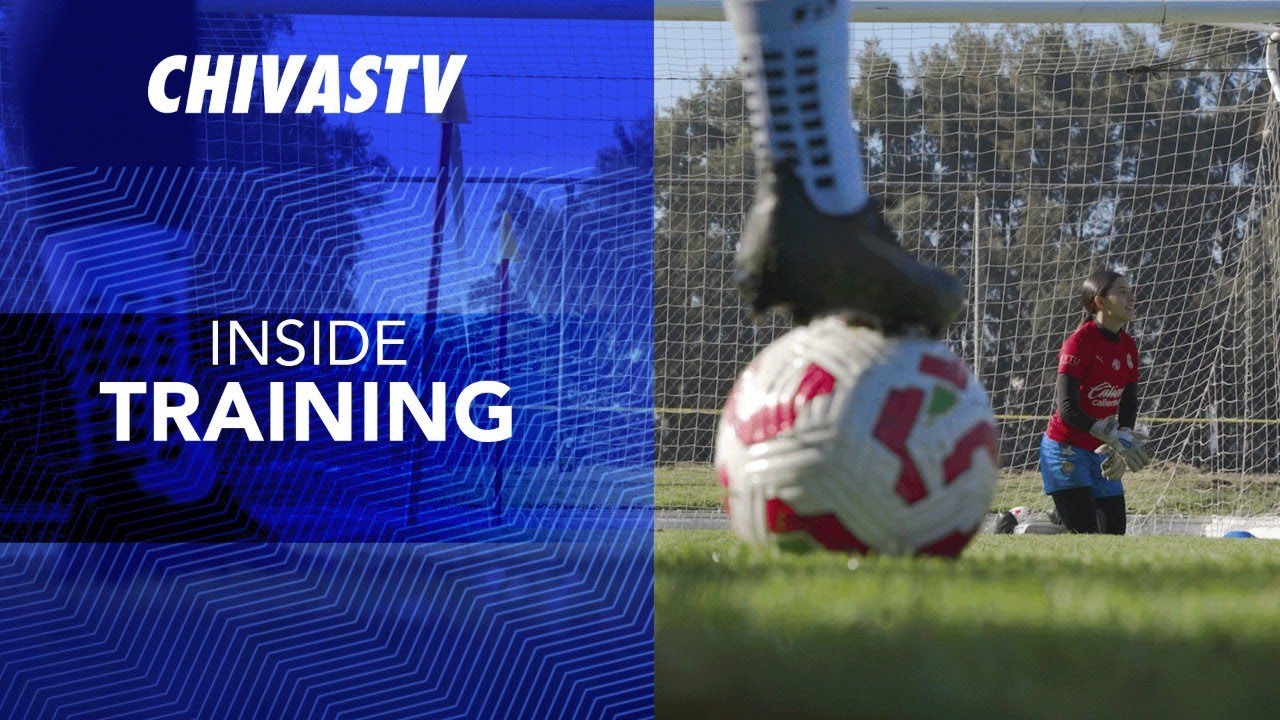 INSIDE TRAINING CHIVAS FEMIL 27 DE FEBRERO - YouTube
