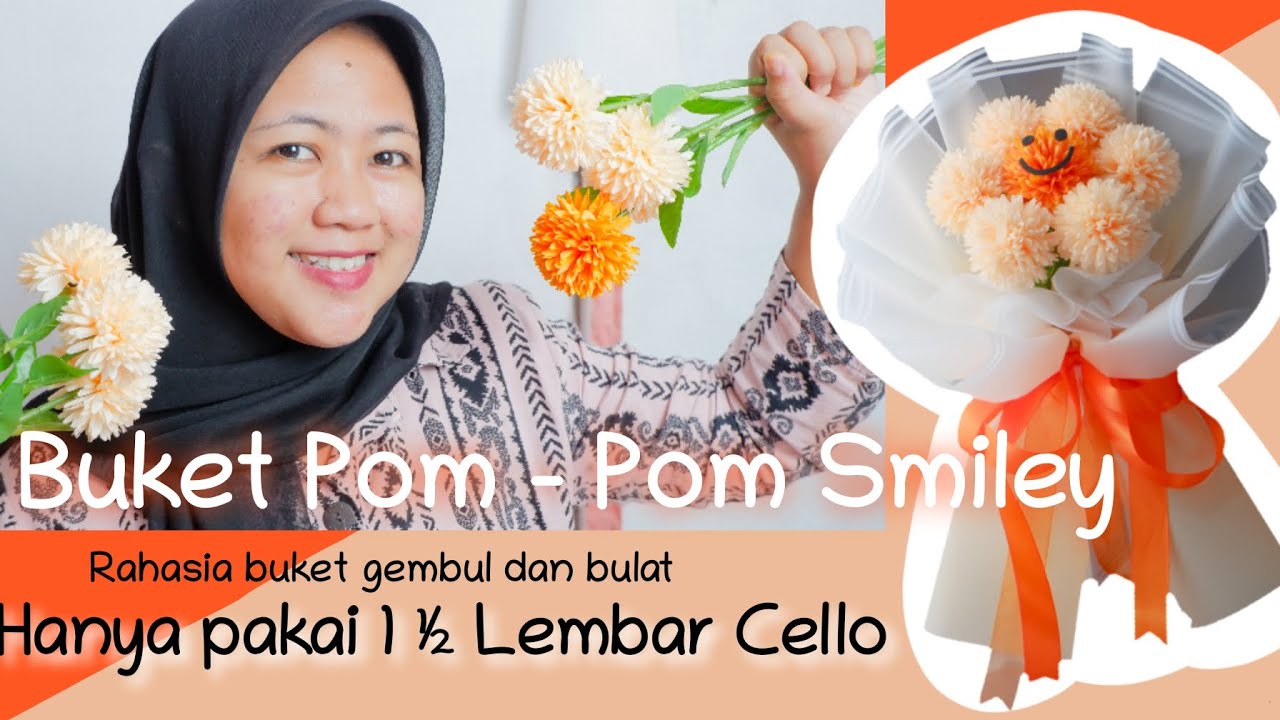 Buket Gembul dan Bulat Hemat Cellopane (Buket Pom-pom Smiley) - YouTube