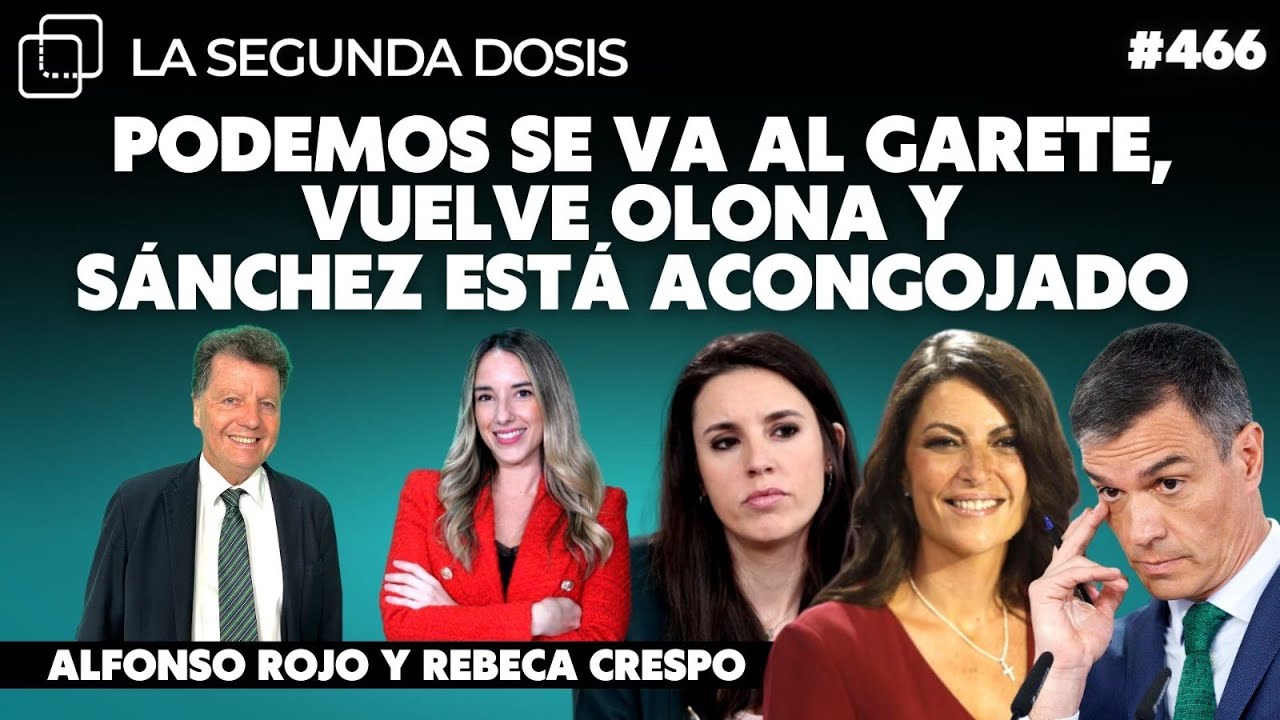 Podemos se va al garete, vuelve Macarena Olona y Pedro Sánchez está ...