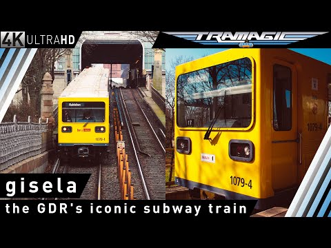 Gisela – Die Kult-U-Bahn aus der DDR | 4K Doku